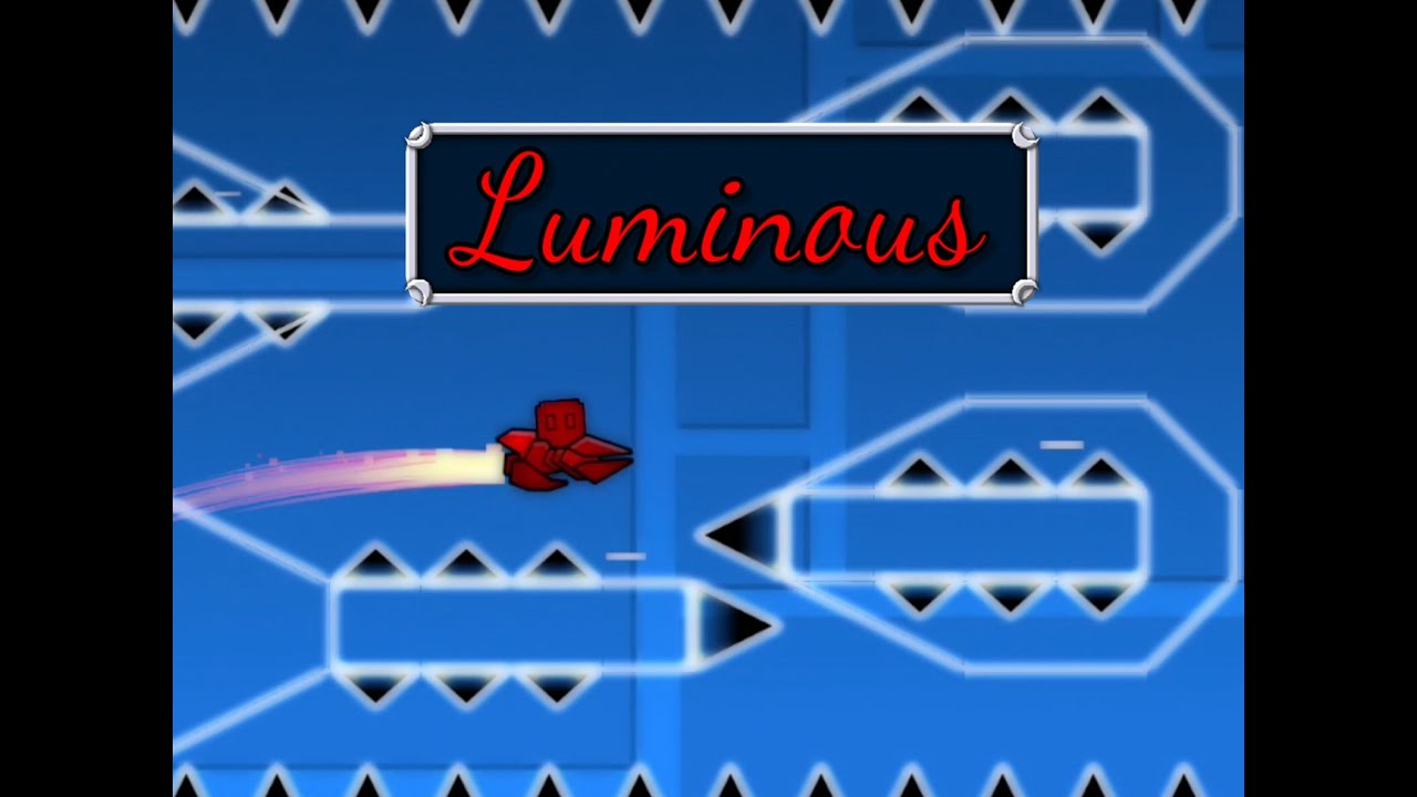 Luminous (GD Layout) by Endmind - YouTube