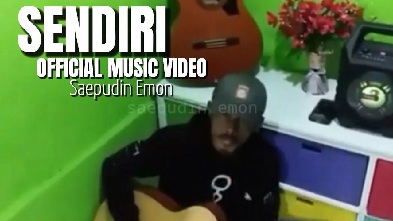 Sendiri - Saepudin Emon | Official Music Video - YouTube