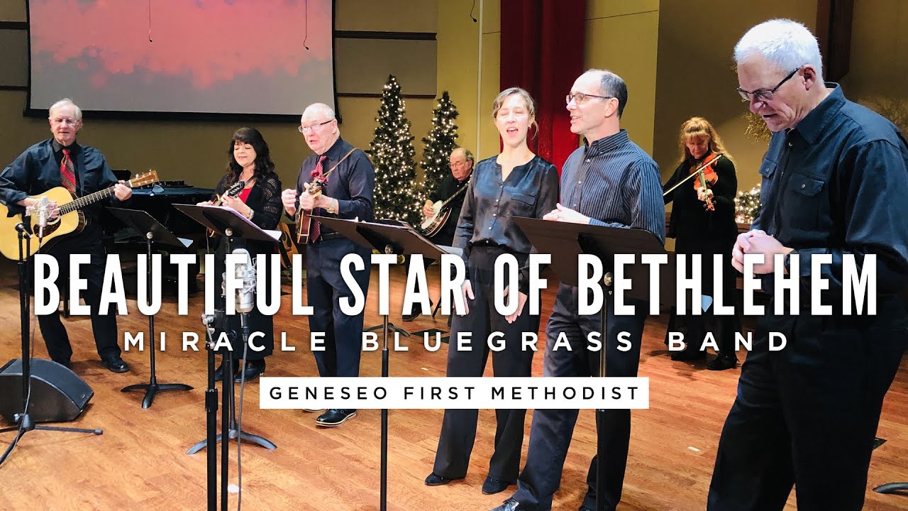Beautiful Star of Bethlehem - Miracle Bluegrass Band - YouTube