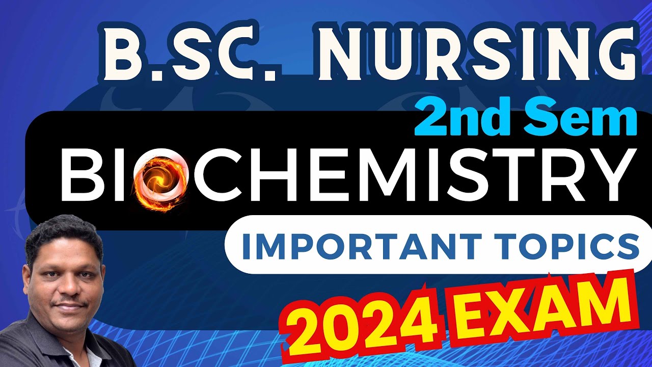 Most Important Biochemistry Topics for Bsc Nursing 2024 Exam - YouTube