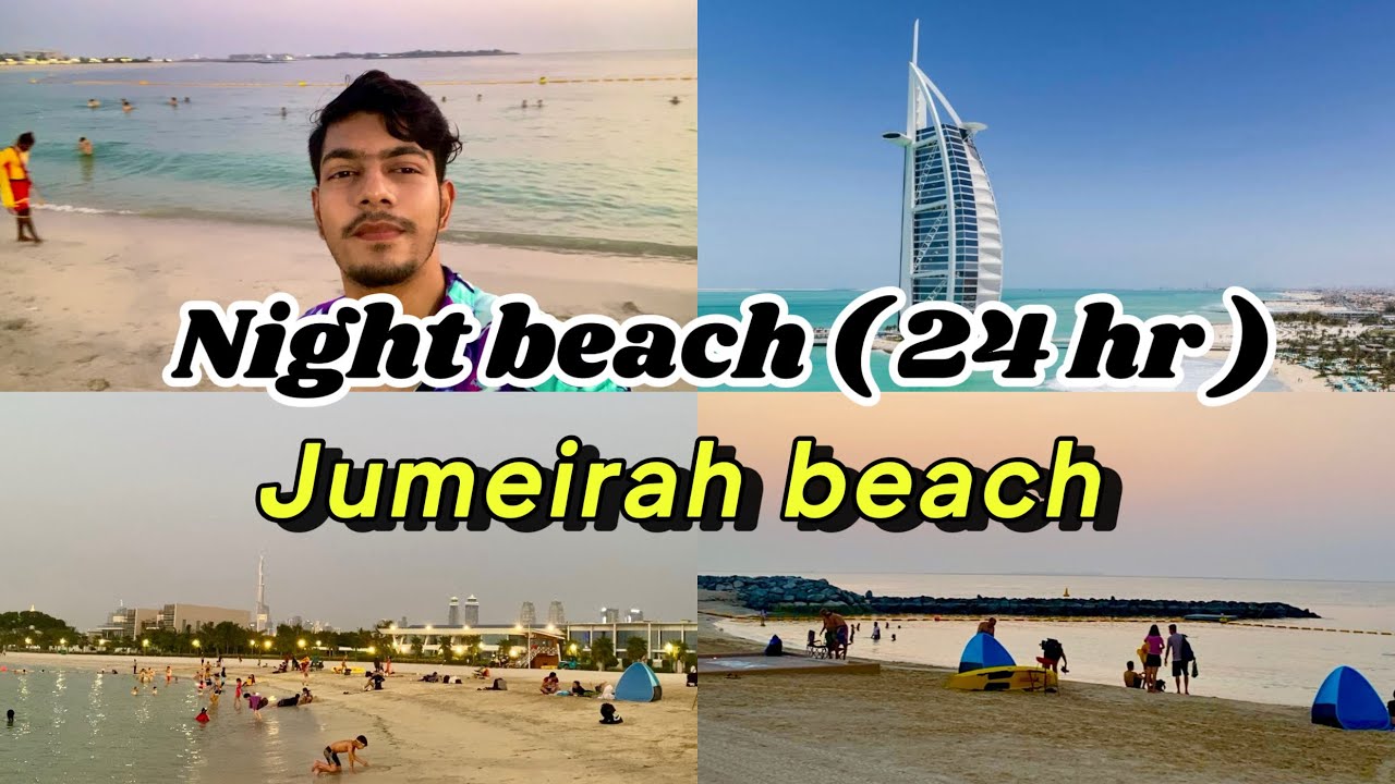 24 hr Night swimming beach in Dubai 🇦🇪 - YouTube