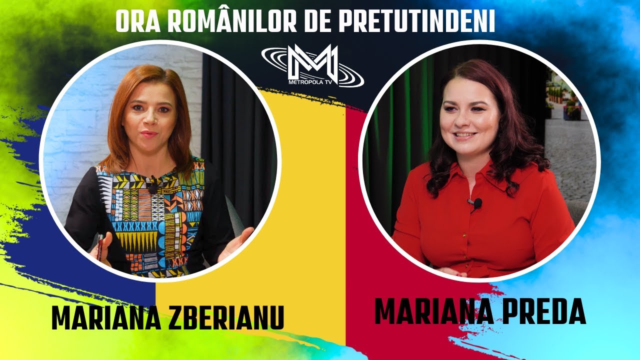 Ora Românilor de pretutindeni - Mariana Zberianu & Mariana Preda - 13 ...