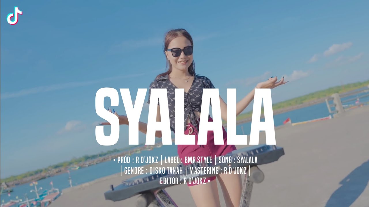 𝗦𝗬𝗔𝗟𝗔𝗟𝗔 (𝗗𝗜𝗦𝗞𝗢 𝗧𝗔𝗡𝗔𝗛) 𝗥 𝗗'𝗝𝗢𝗞𝗭 × 𝘽𝙈𝙍 𝙎𝙏𝙔𝙇𝙀 [𝗠𝗩] - YouTube