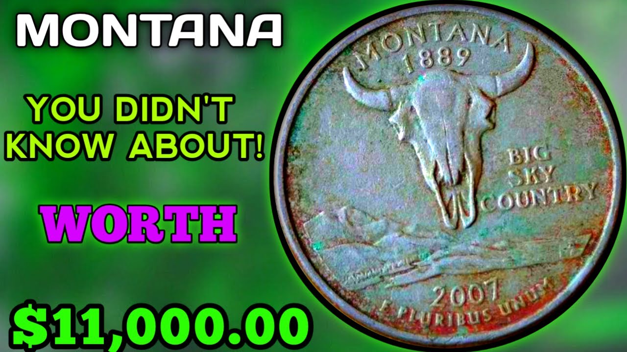 WHY the 2007 MONTANA State Quarter is WORTH so much! Montana Quarter ...