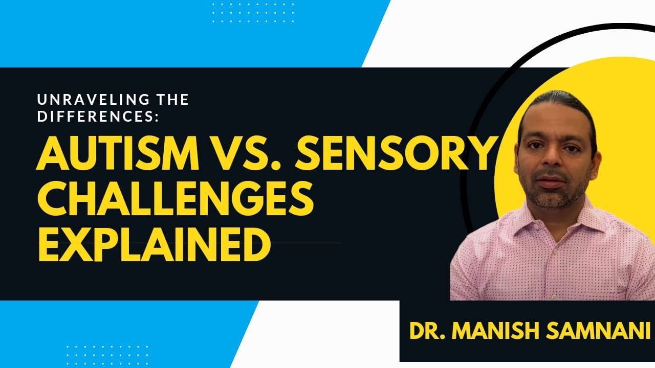 Unraveling the Differences: Autism vs. Sensory Challenges Explained ...