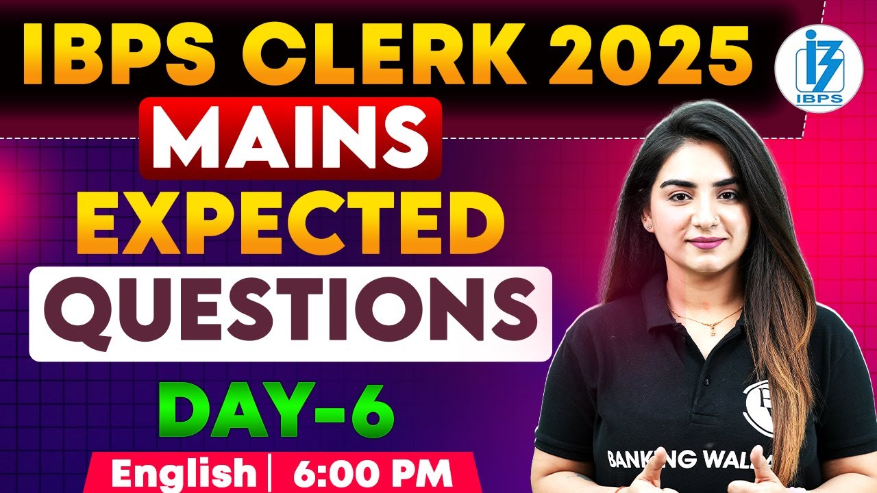 IBPS Clerk Mains English 2025 | IBPS Clerk Mains Expected Questions -6 ...
