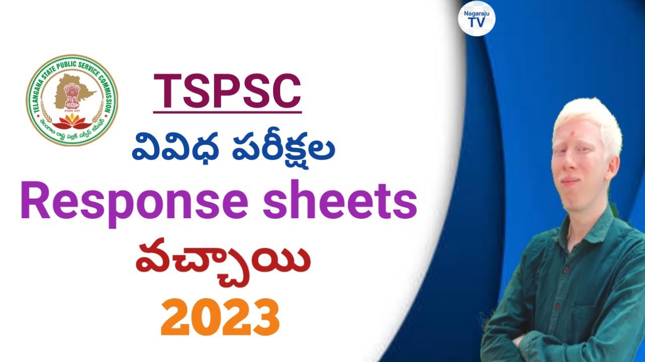 TSPSC Exams 2023 Response sheets updates Nagaraju TV - YouTube