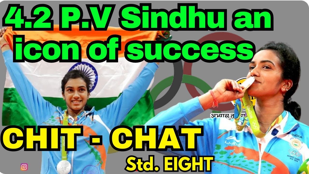 4.2 p v Sindhu an icon of success chit chat/8th class English 4.2 chit ...