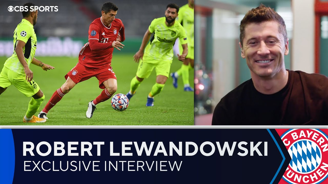 Robert Lewandowski: Winning the Champions League and his life on & off ...