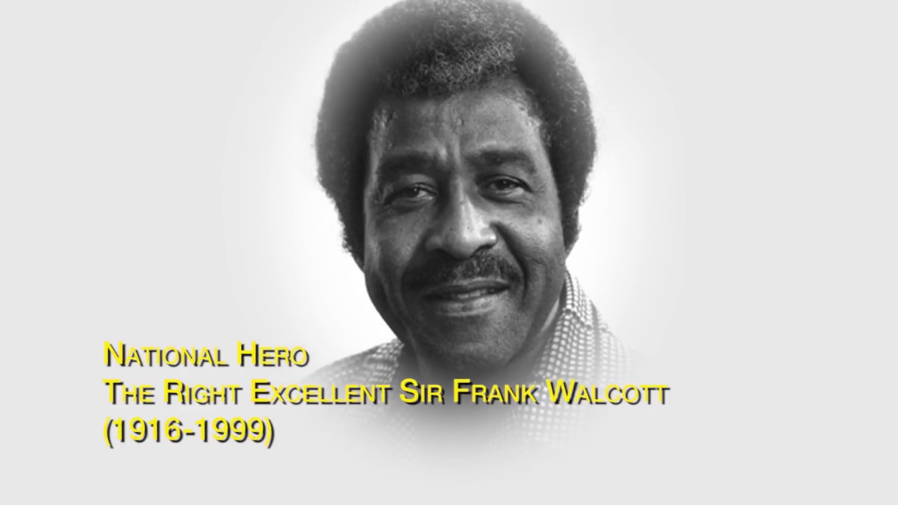 National Hero Promo - The Right Excellent Sir Frank Walcott - YouTube