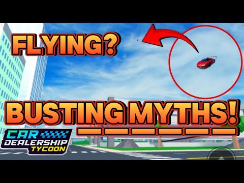 BUSTING MYTHS IN CAR DEALERSHIP TYCOON! - YouTube
