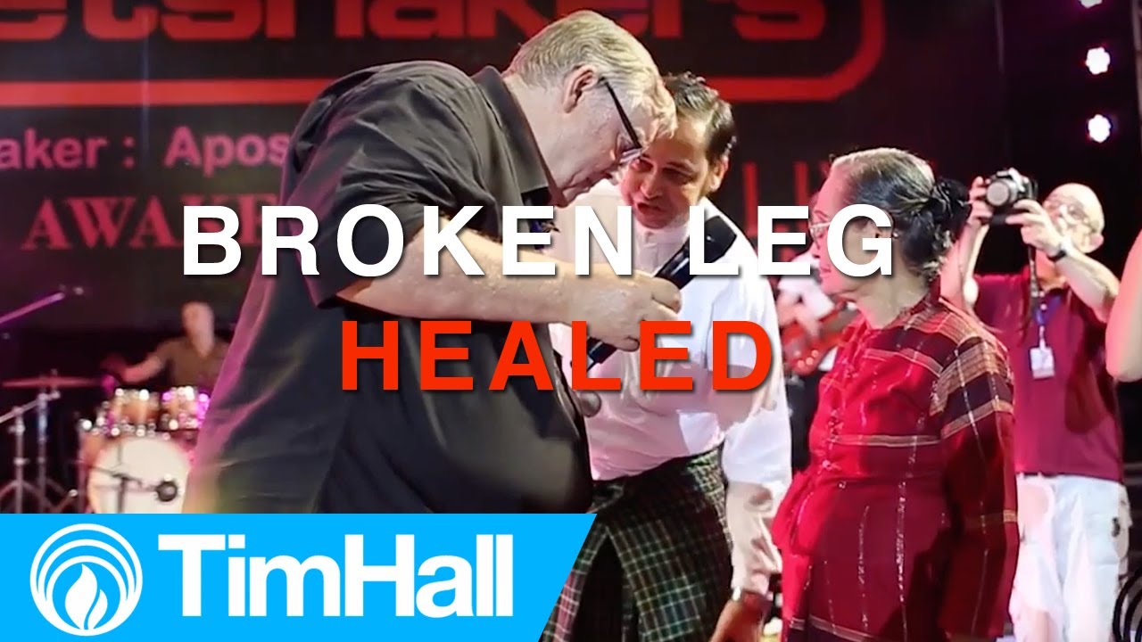 Broken Leg Healed - Evangelist Tim Hall - YouTube