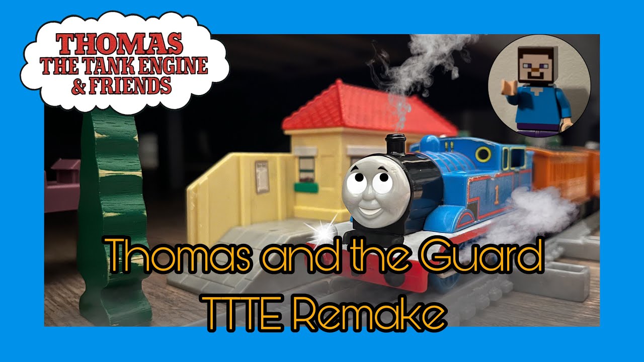 Thomas and the Guard | TTTE Remake - YouTube