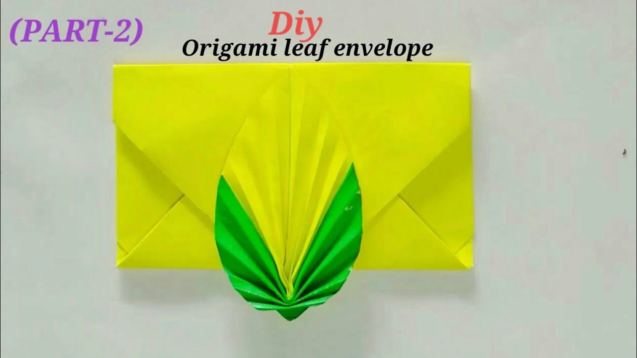 Origami Envelope with Leaf | Gift Envelope | How to make easy origami ...