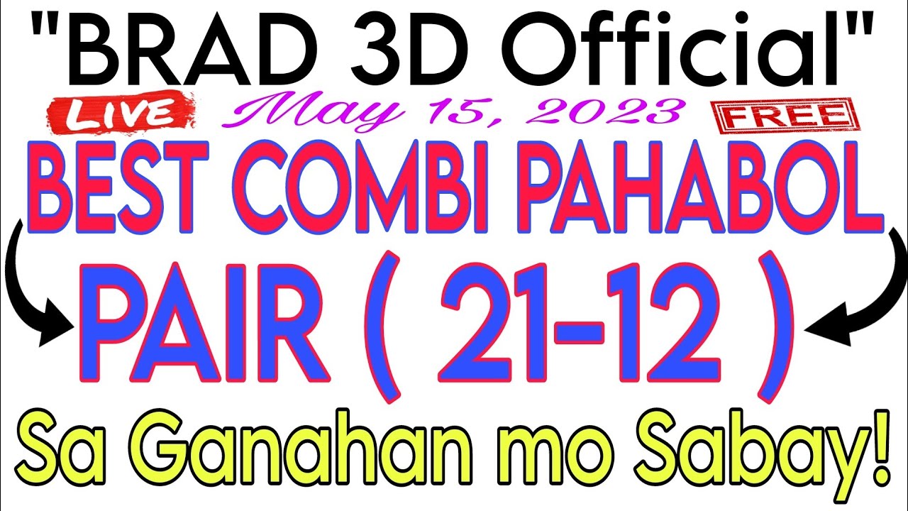 GUIDE PAHABOL 9pm draw ( May 15, 2023 ) #brad3dofficial - YouTube