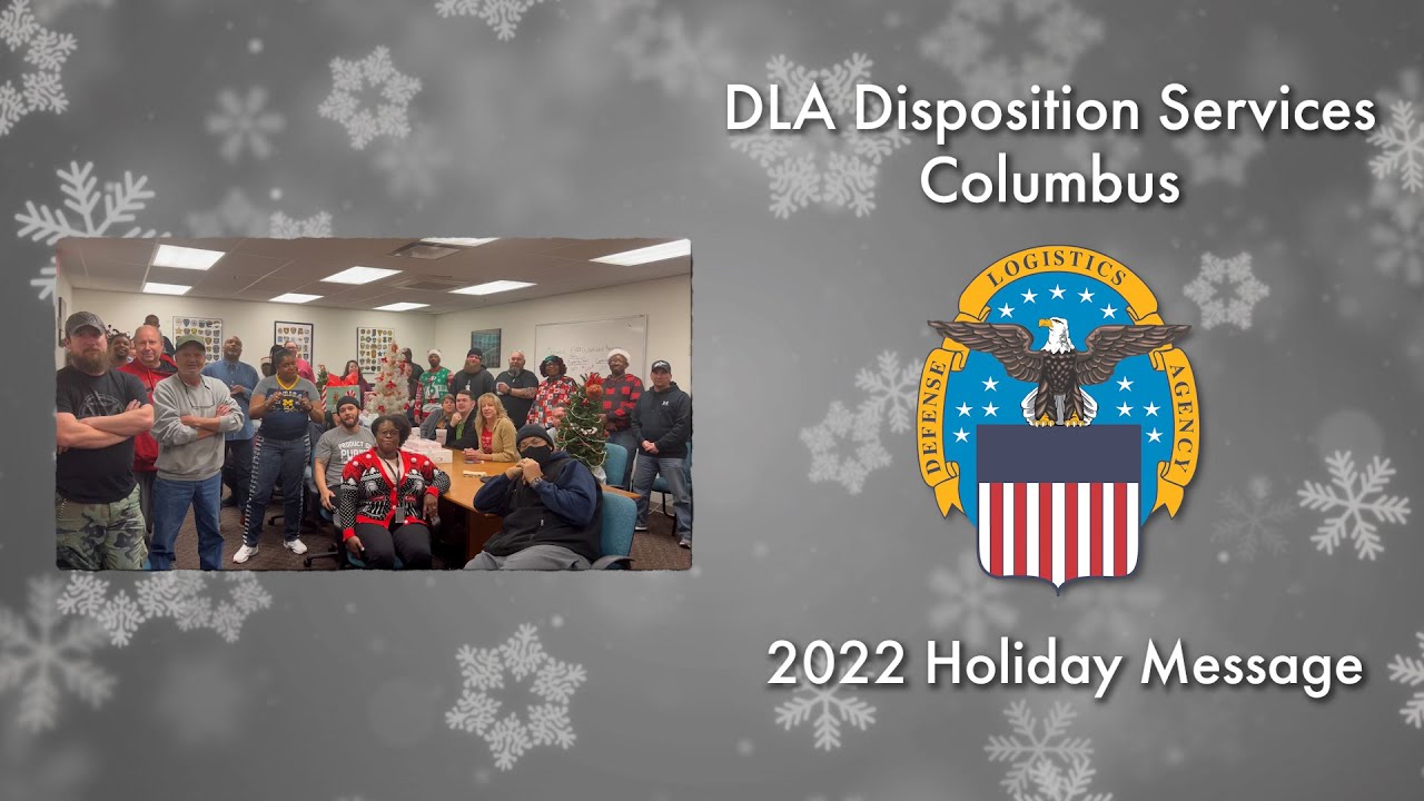 Holiday Greetings from DLA Disposition Services Columbus (Open Captions ...