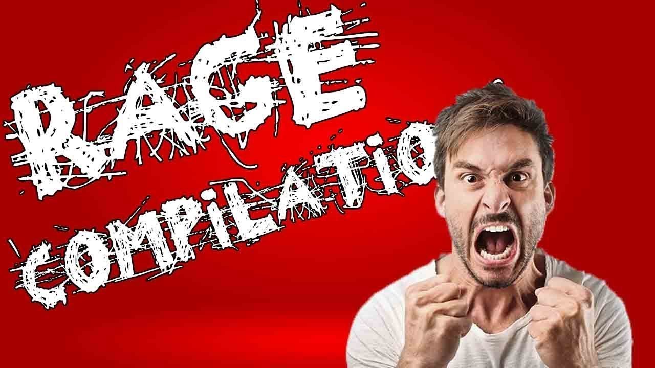 Rage Compilation # 1 - YouTube