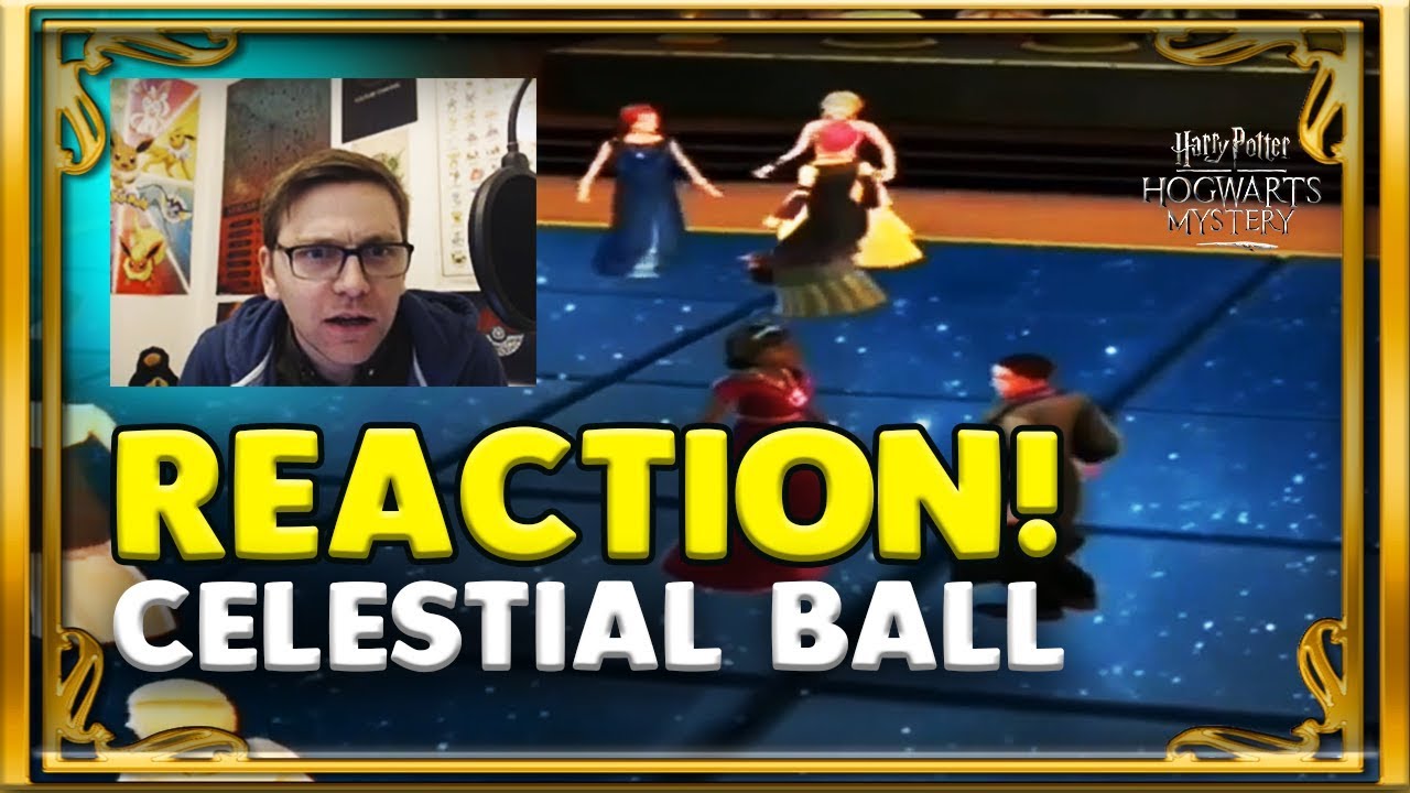 CELESTIAL BALL TRAILER REACTION! - HARRY POTTER: HOGWARTS MYSTERY - YouTube