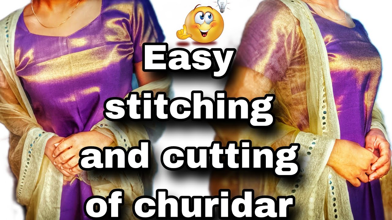 Easy stitching and cutting of churidar - YouTube