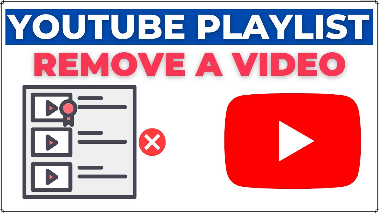 How to Delete Video from Playlist on YouTube 2024 - YouTube