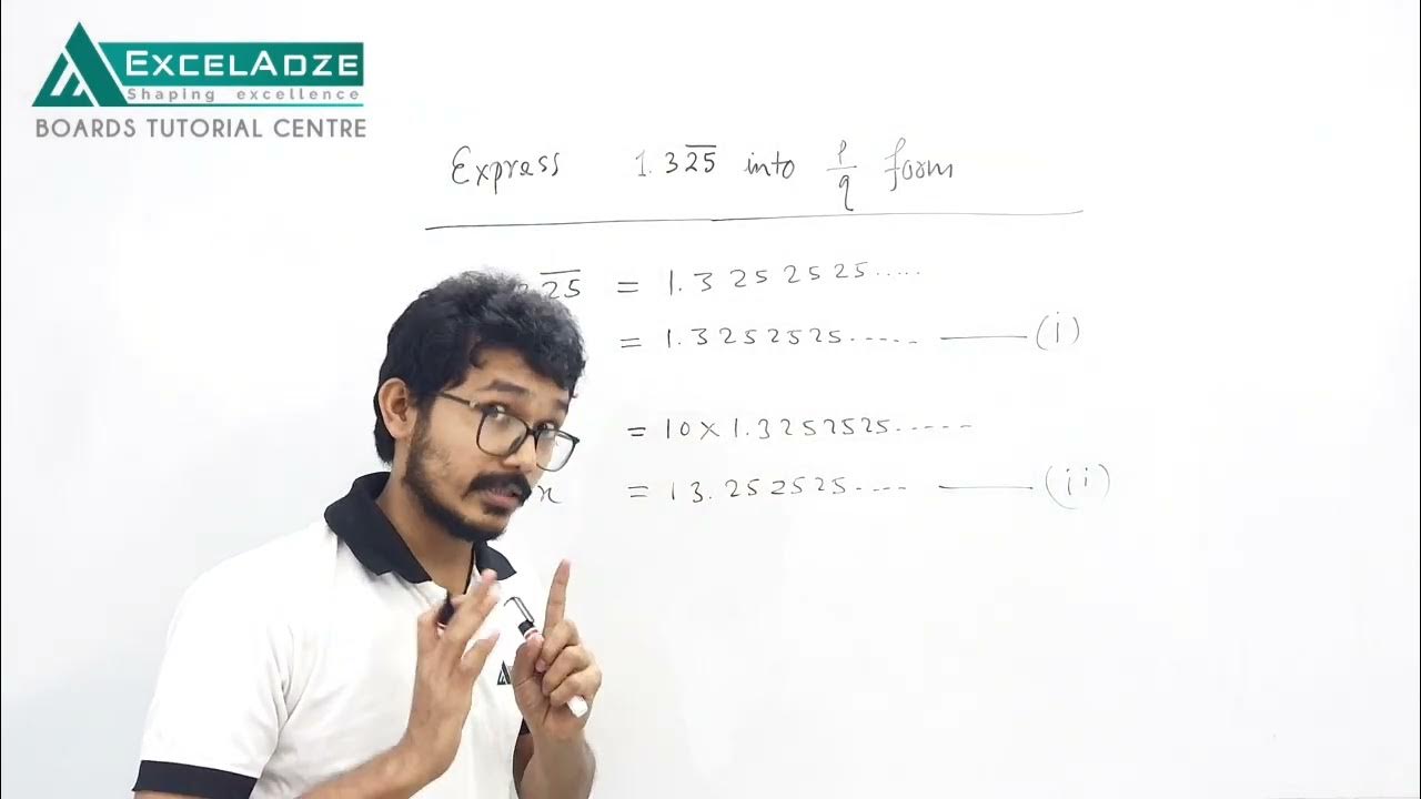Maths | Class 9 - Topic How to express a non terminating repeating decimal number into p/q form ...