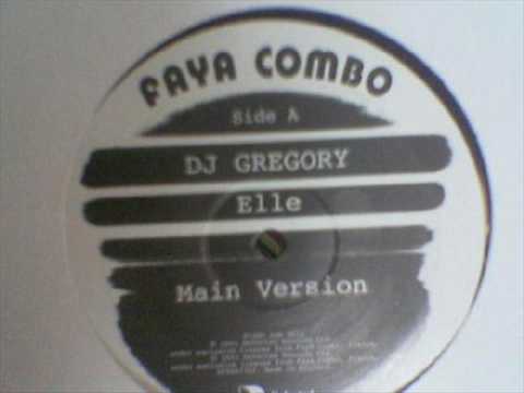 Dj Gregory - Elle (Frankie Feliciano Edit) - YouTube