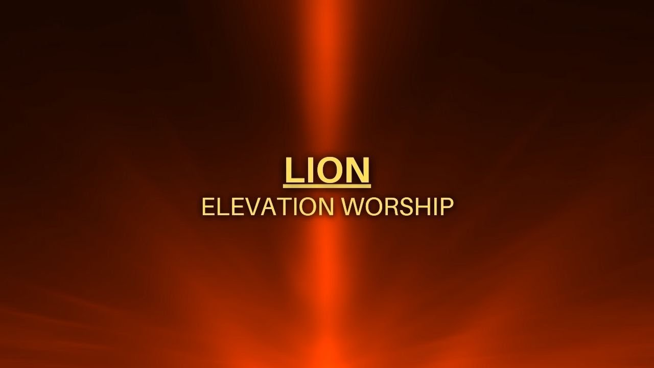 {Lyrics} LION | ELEVATION WORSHIP | WorshipMediaPH - YouTube