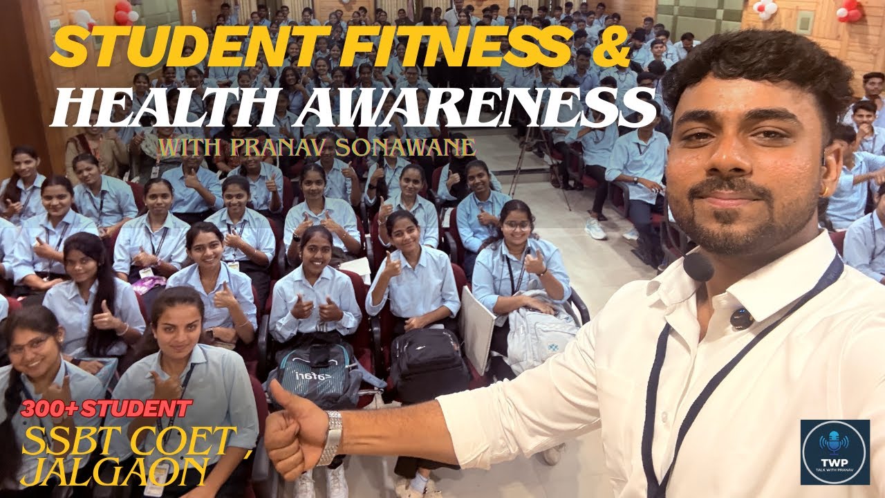 Student Fitness & Health Awareness Session | Must Watch for Every ...