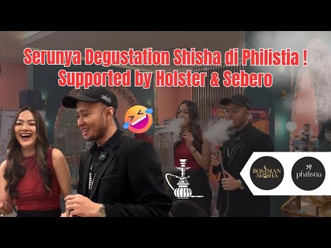 Degustation Shisha: Holster & Sebero!