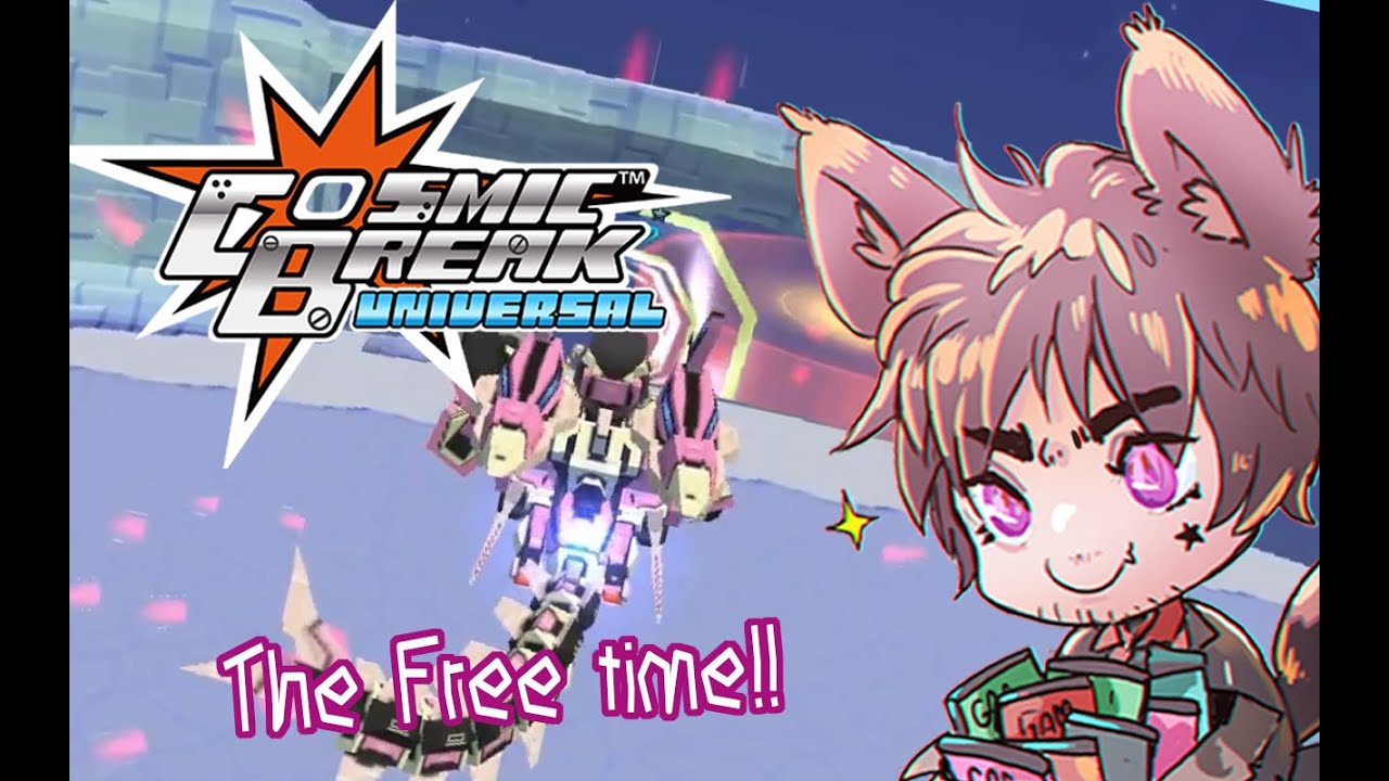 Cosmic Break Universal [CBUNI] BATTLE - Free time 28 - YouTube
