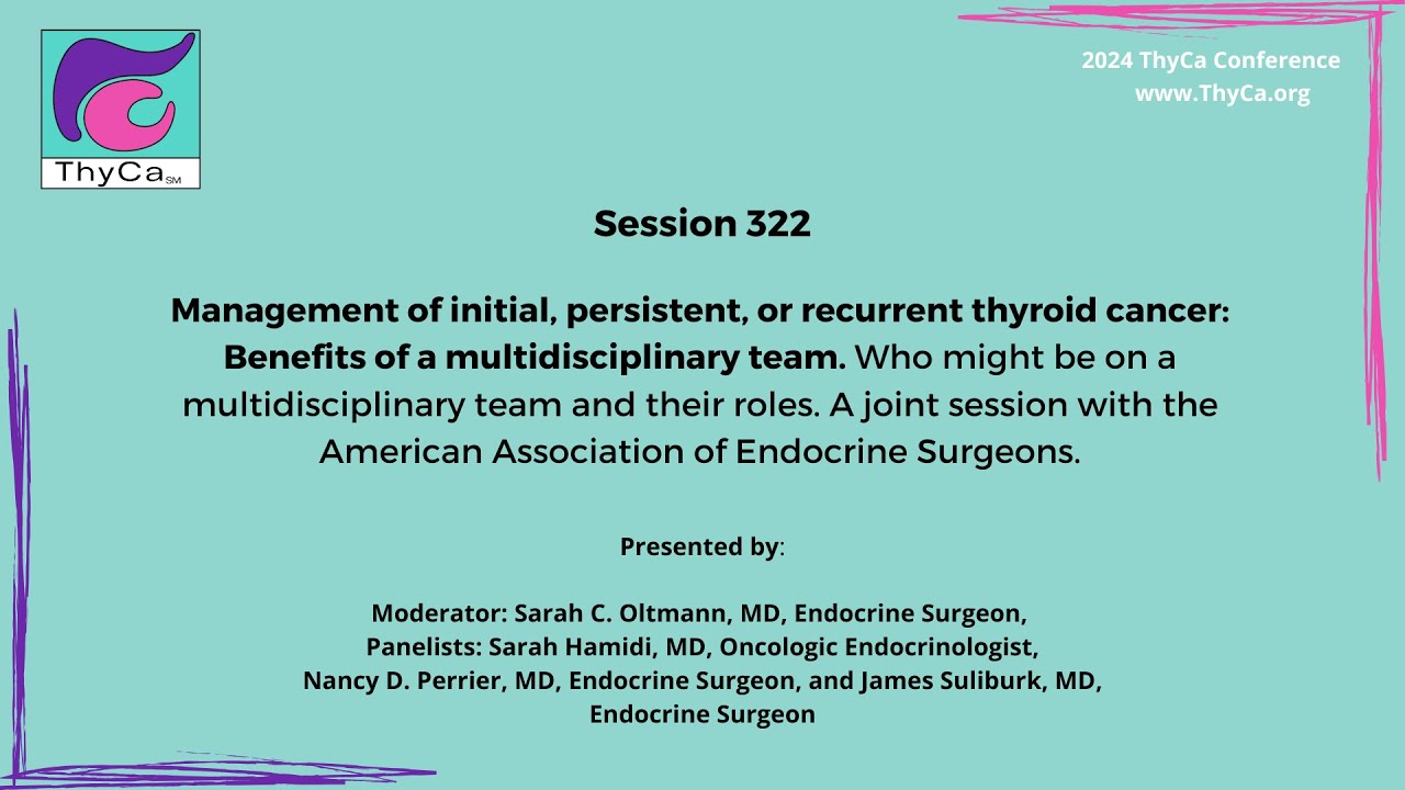 322 Management of initial, persistent, or recurrent thyroid cancer ...