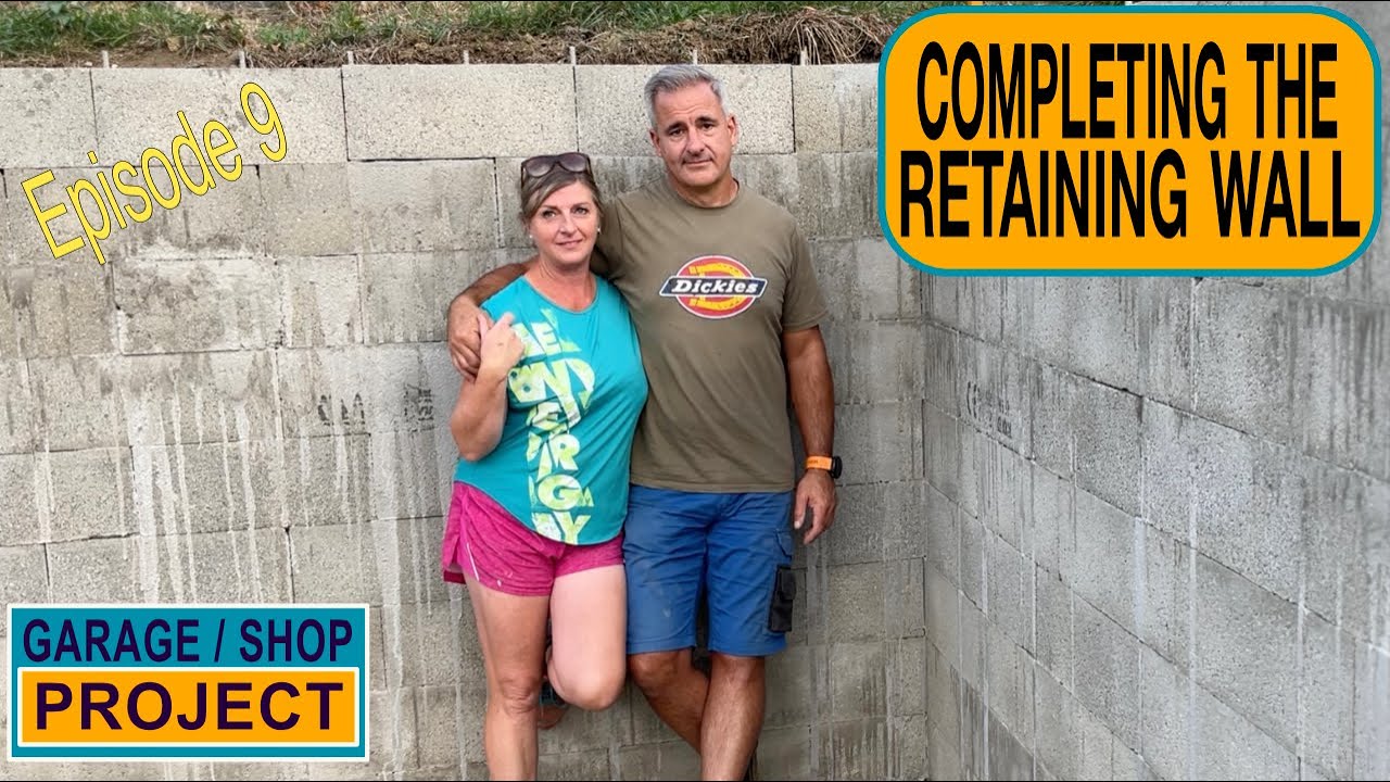 Completing the Retaining wall | Garage Shop Project Ep9 - YouTube
