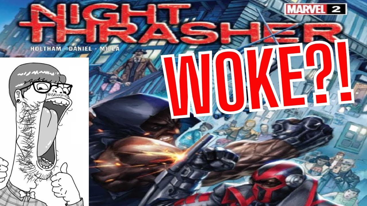Night Thrasher Going Woke!? Weekly Comic Book Review 3/20/24 - YouTube