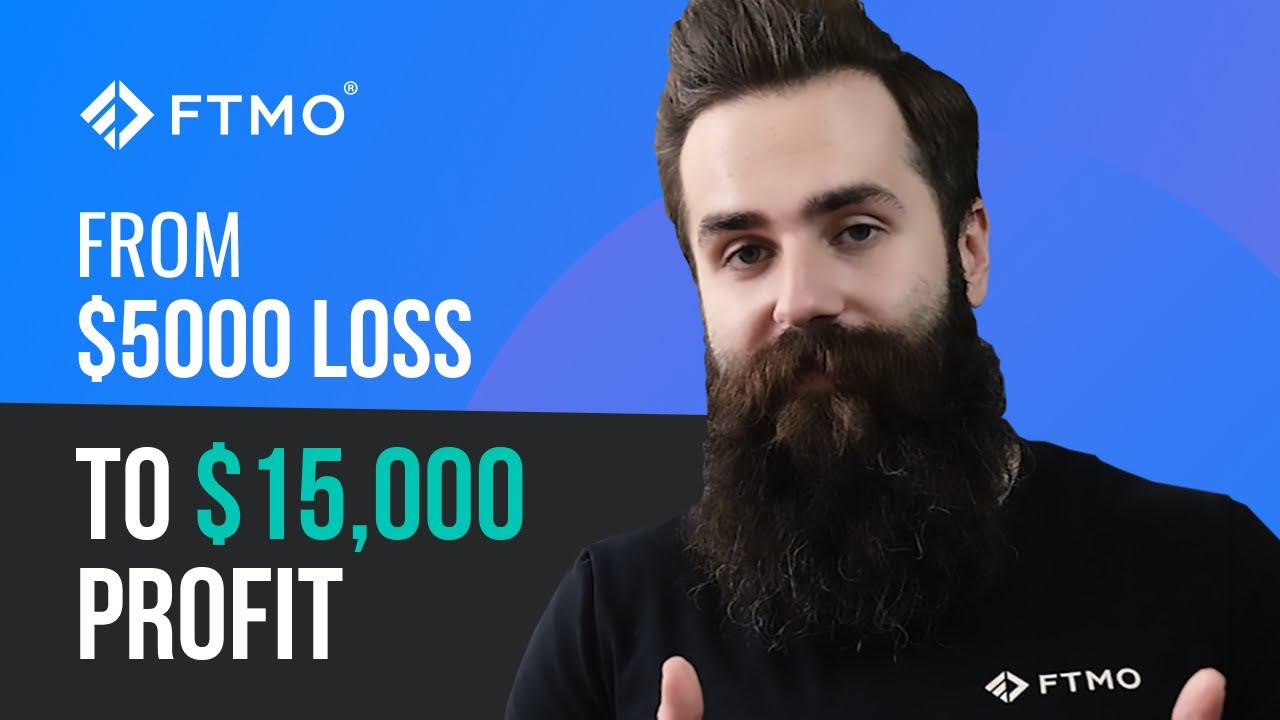 FTMO Traders journey - from $5000 loss to $15,000 PROFIT | FTMO - YouTube