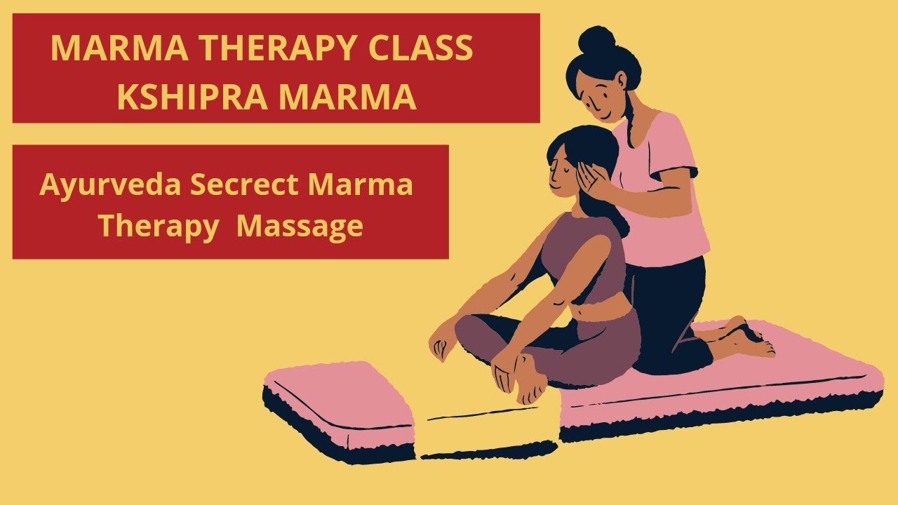 Marma Therapy Class Kshipra Marma - YouTube