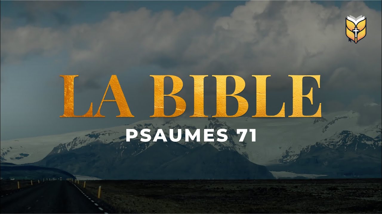 Psaumes 71. Mon Dieu, viens en hâte à mon secours! #biblevision - YouTube