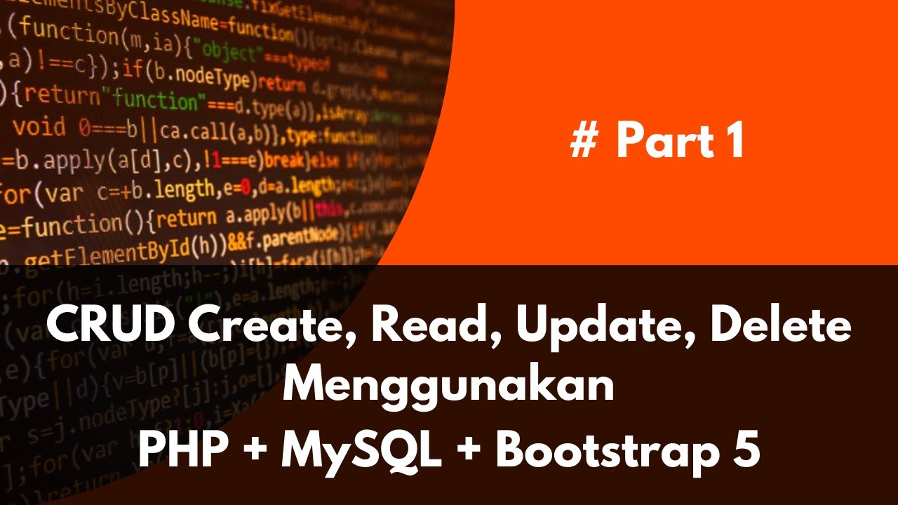 Tutorial Membuat Web Crud Menggunakan Php Mysql Dan Bootstrap 5 Part 7084