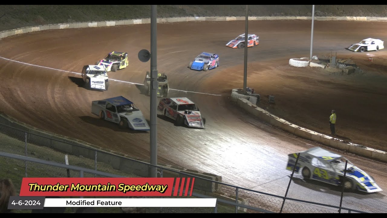 Thunder Mountain Speedway - Modified Feature - 4/6/2024 - YouTube