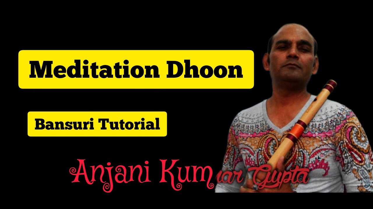Meditation Bansuri Tutorial | Mishra Bhairavi | Beginners Bansuri ...