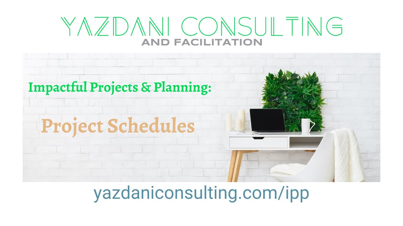 Impactful Projects & Planning: Project Schedules - YouTube