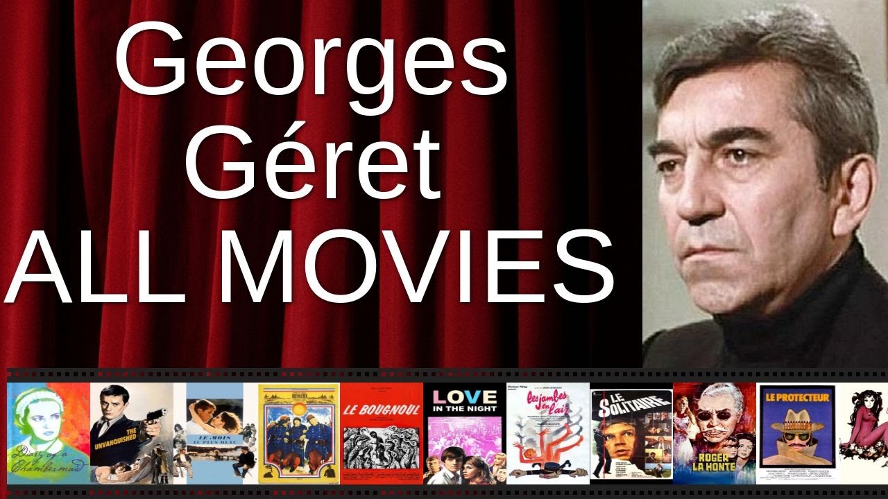 ALL Georges Géret Movies Ranked by Score (Critics + Fans) - YouTube