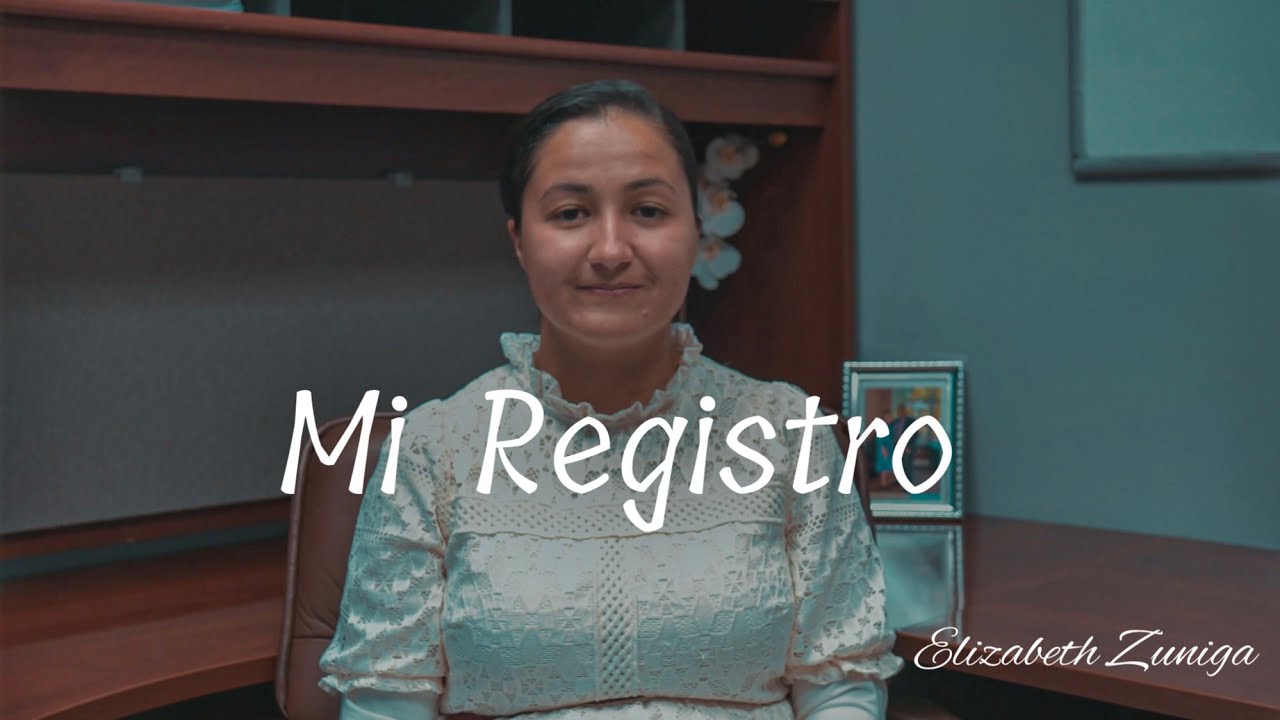 Mi Registro // Elizabeth Zuniga // Aprendamos Junt@s - YouTube