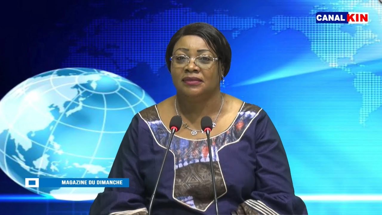 MAGAZINE DU DIMANCHE EN DIRECT AVEC MADAME KAPINGA THERESSE 22 Janvier ...