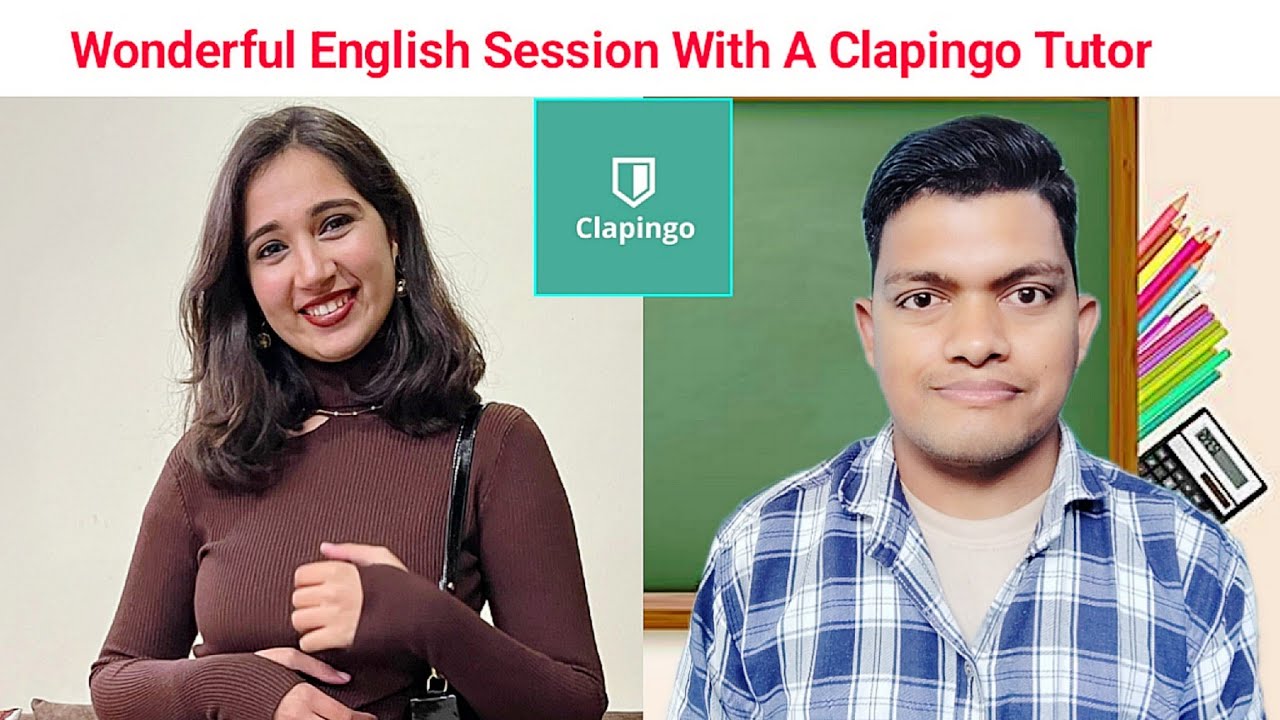 How To Speak English Fluently And Confidently | English Session With A Clapingo Tutor @Clapingo ...