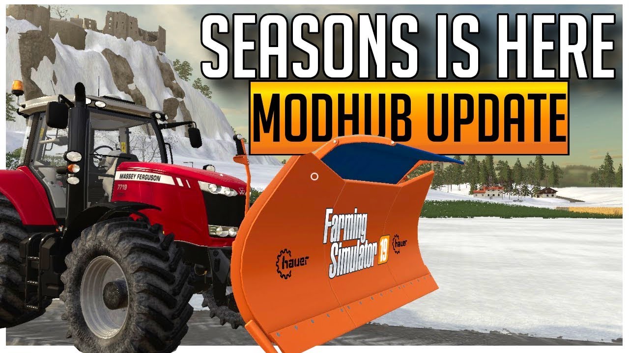 SEASONS MOD IS FINALLY HERE | MODHUB UPDATE | FARMING SIMULATOR 19 ...