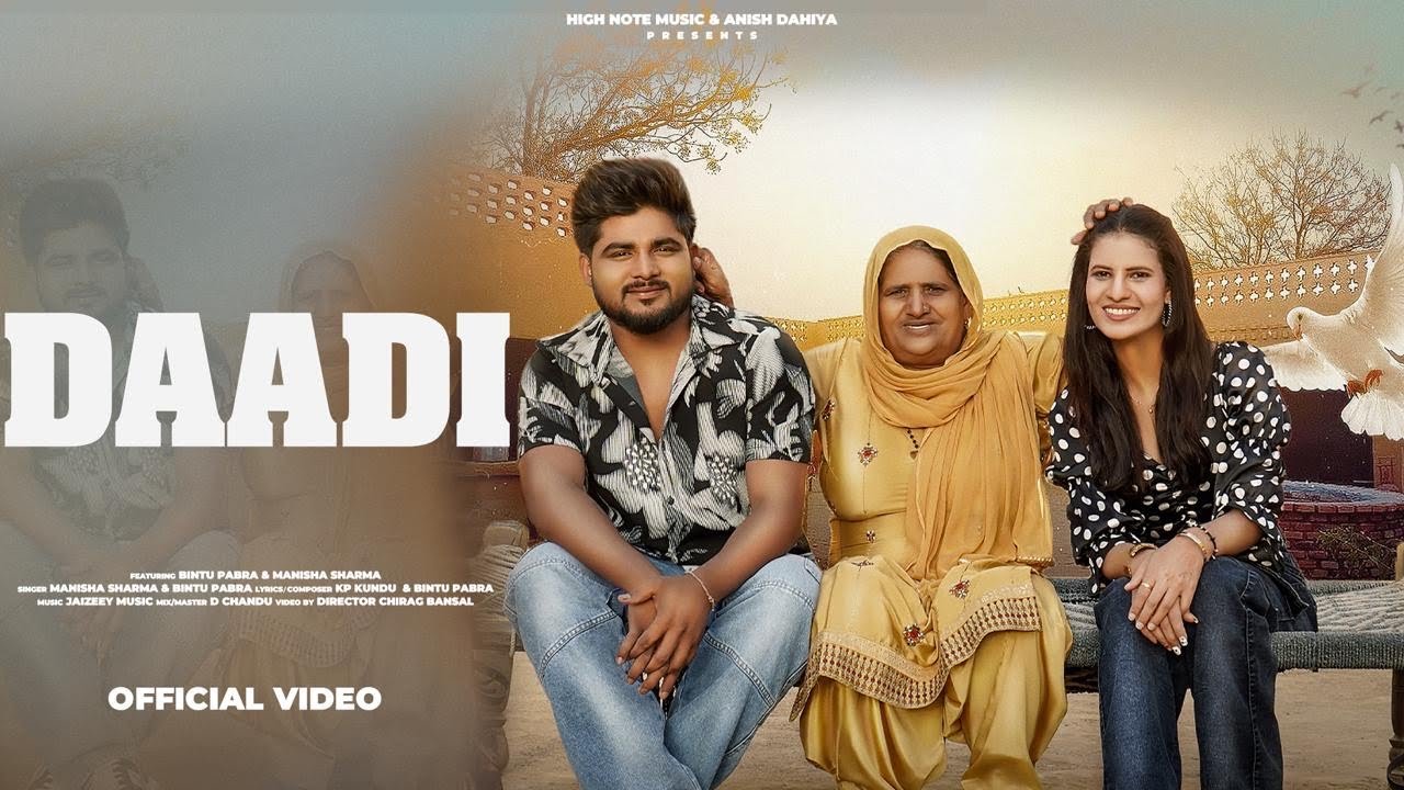 Daadi (Official Video) | Bintu Pabra & Manisha Sharma KP Kundu | Latest ...