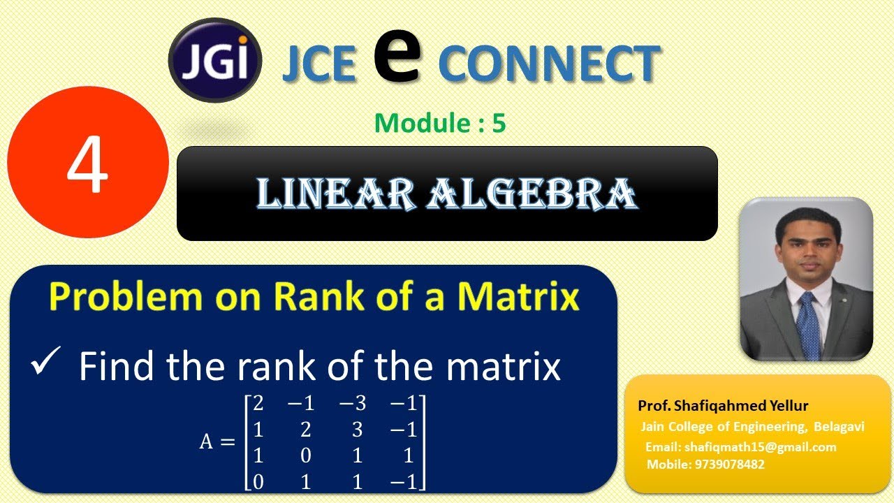 #4 || Problem#3 || Rank of Matrix || Linear Algebra || By Shafiqahmed ...