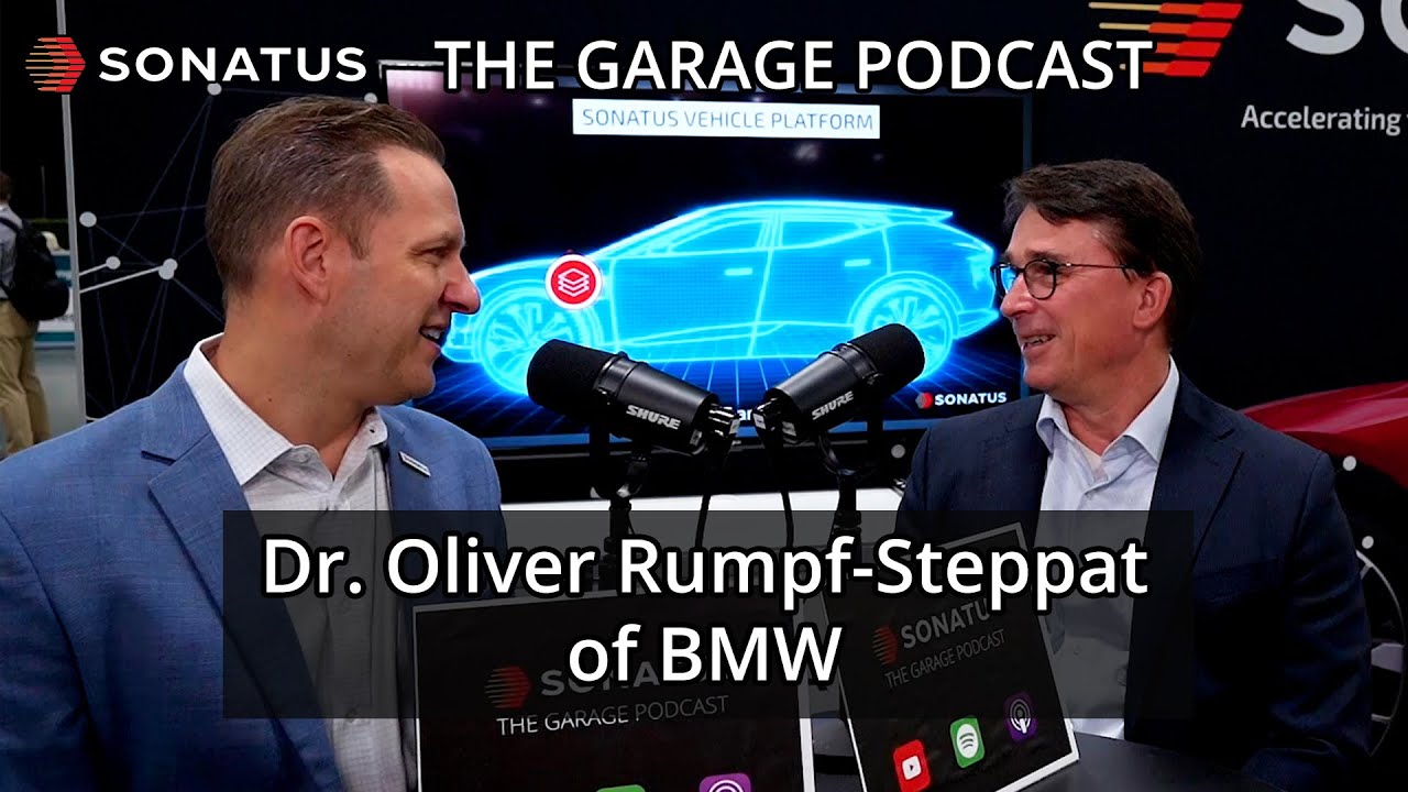 Dr. Oliver Rumpf-Steppat, BMW NA | S2 Ep10 | The Garage by Sonatus ...