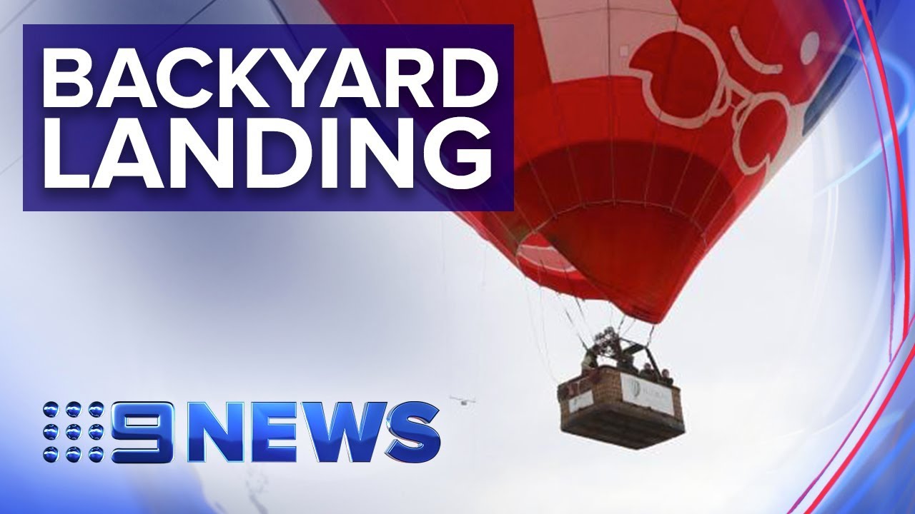 Hot air balloon crash lands in Melbourne backyard | Nine News Australia ...