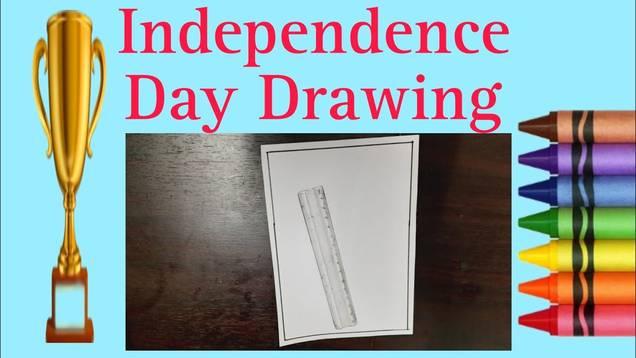 Independence Day Drawing / How to Draw Independence Day / Independence ...